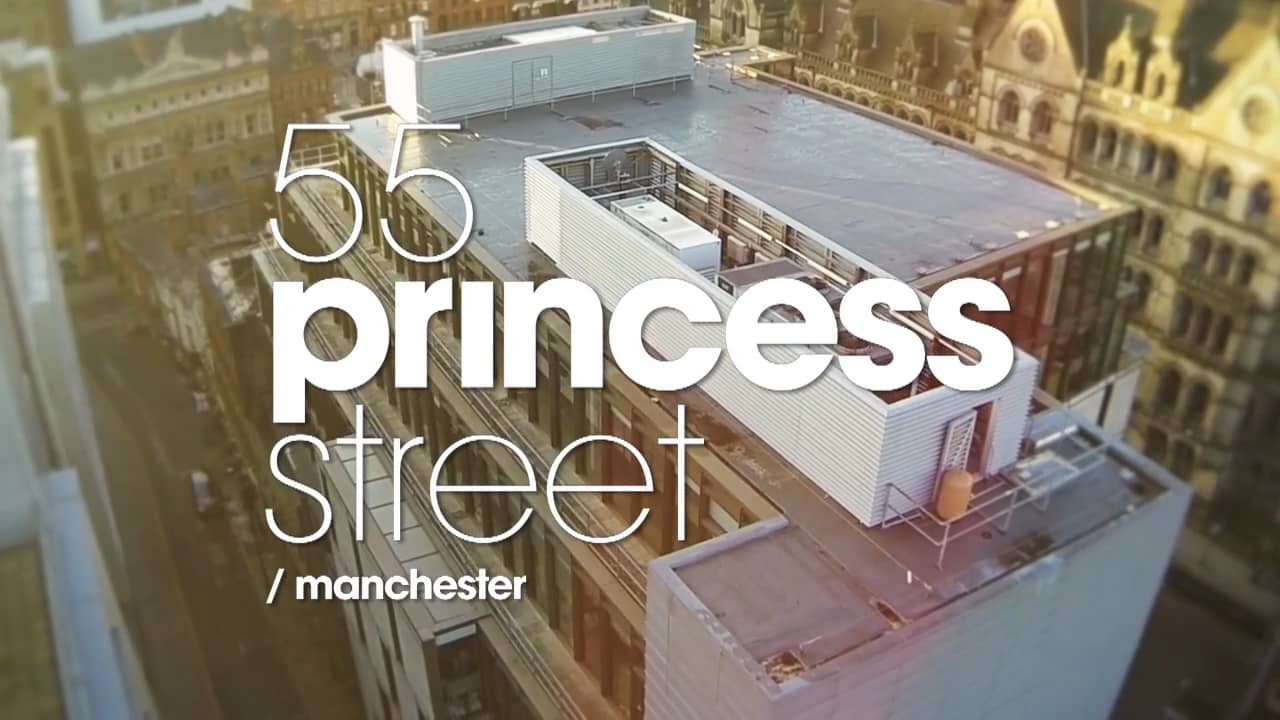 55 Princess Street / Manchester on Vimeo