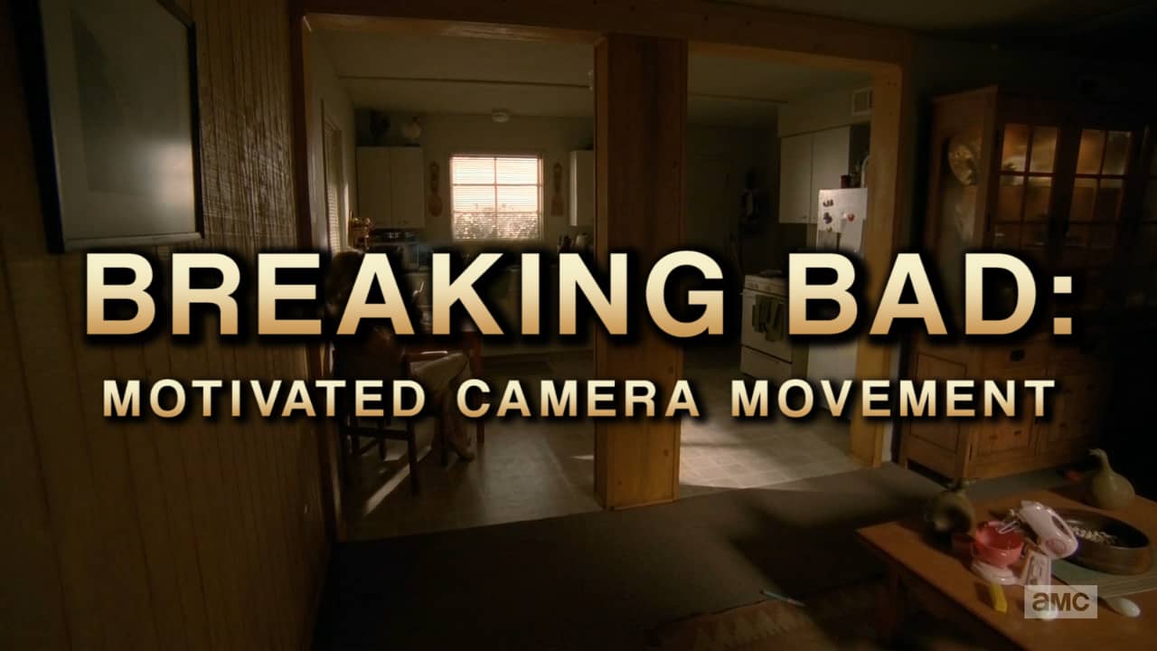 BREAKING BAD - Motivated Camera Movement on Vimeo