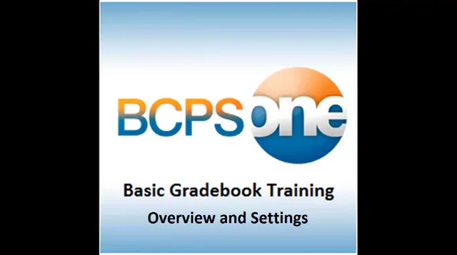 BCPS One Gradebook: Overview and Settings on Vimeo
