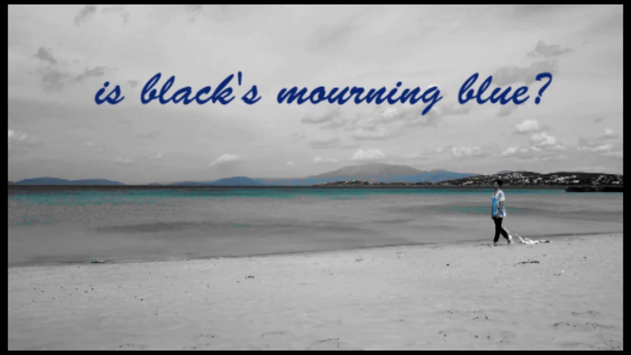 Is Black's Mourning Blue? on Vimeo