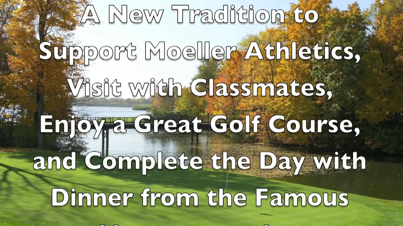 Moeller Golf Classic Promotion #1 on Vimeo