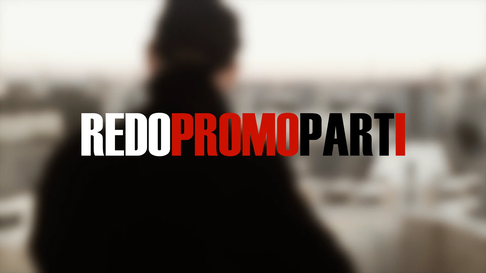 REDO - PROMO PART I on Vimeo