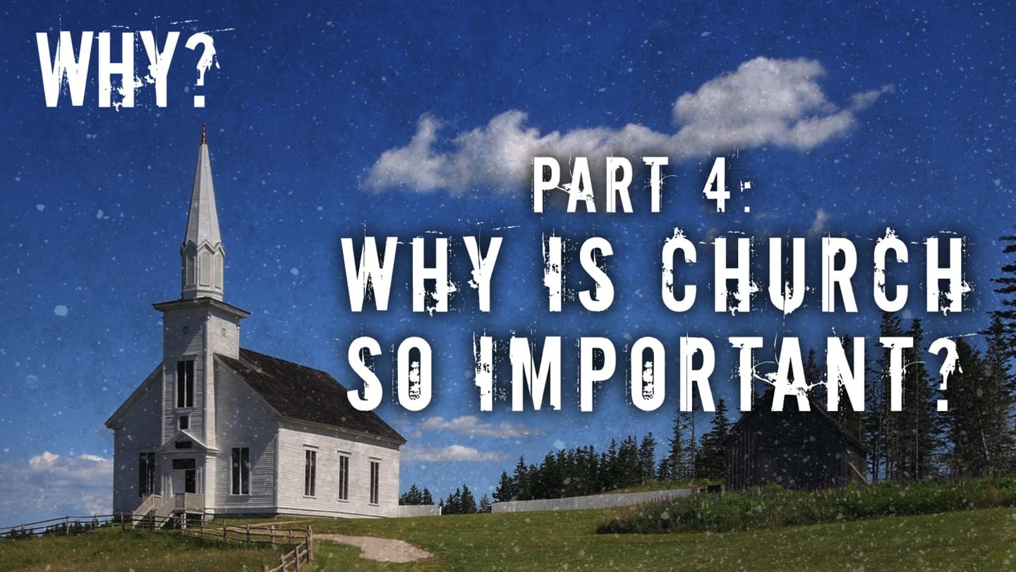 Why? - Part 4: "Why Is Church So Important?" Pastor Dean Hawk on Vimeo