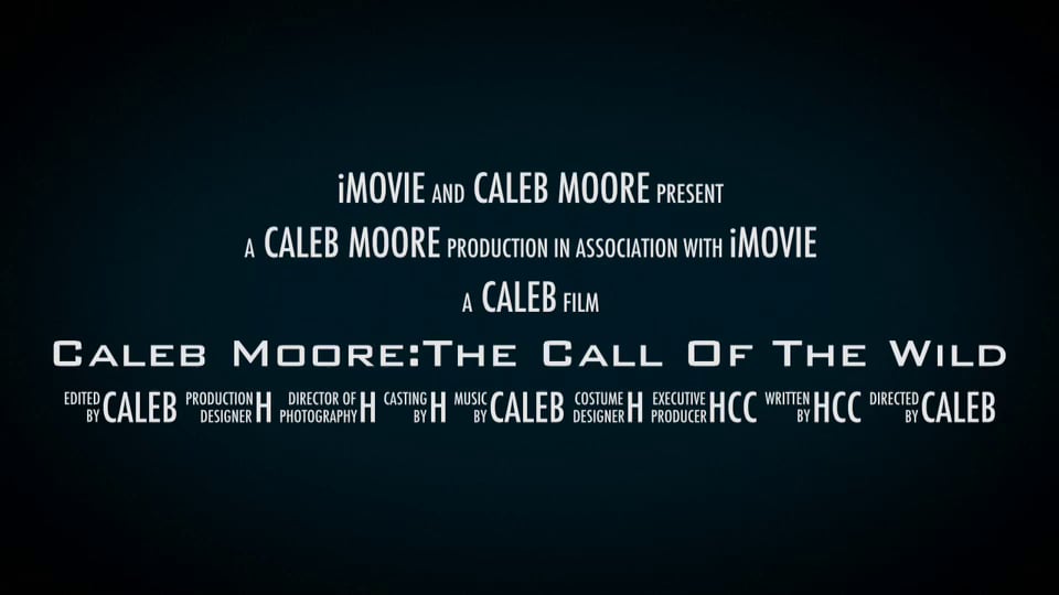 Caleb Moore:The Call Of The Wild on Vimeo