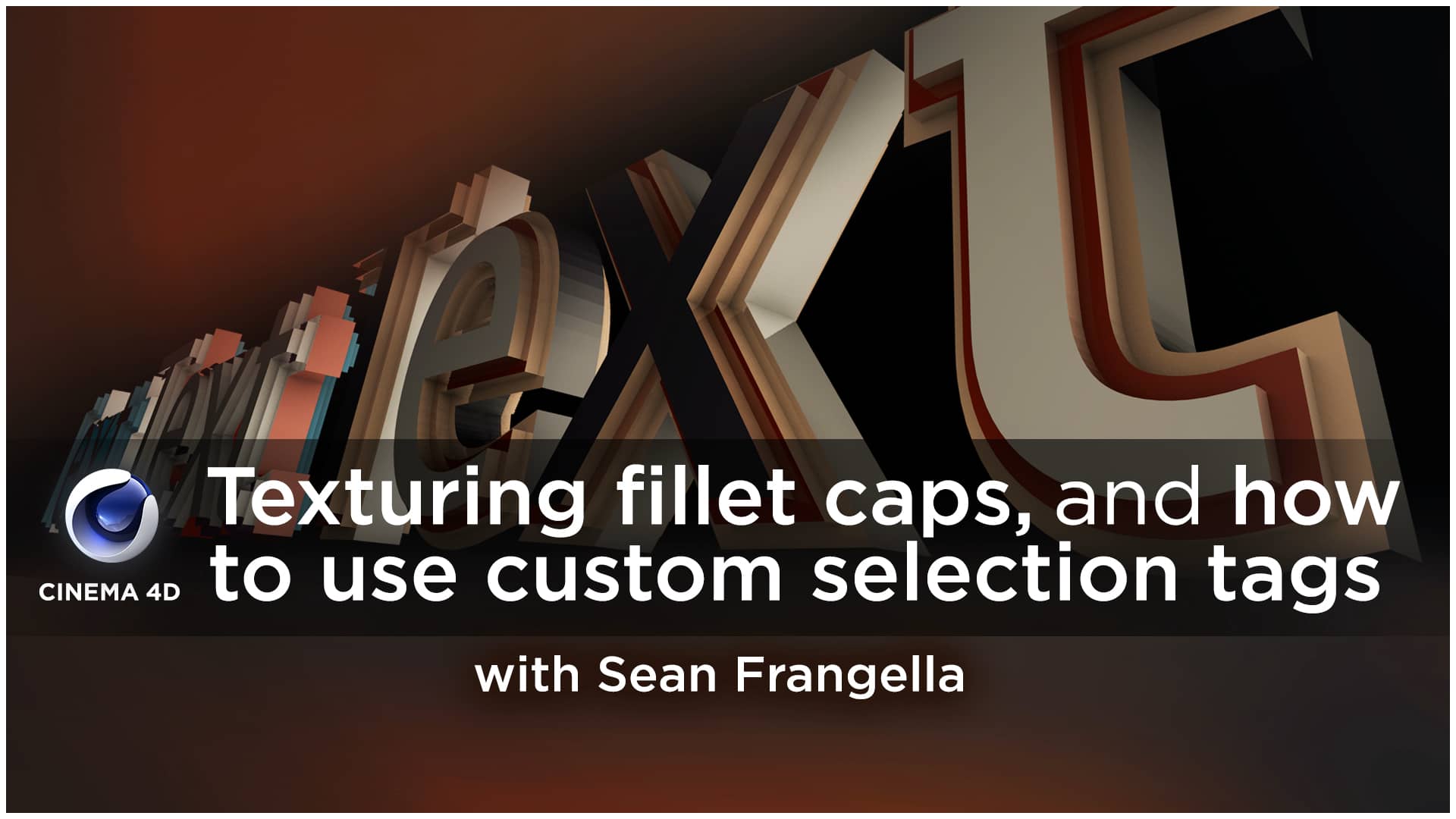 How to texture fillet caps in Cinema 4D, and how to create custom selection tags to go beyond ...