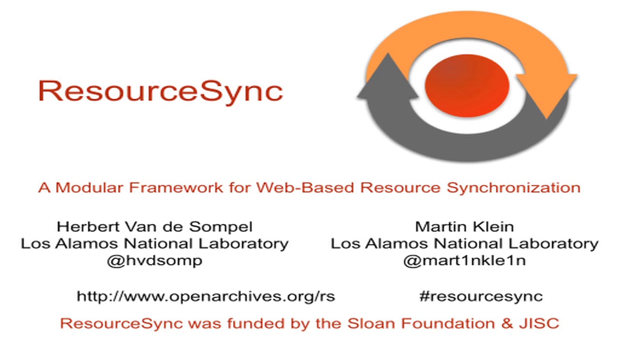 ResourceSync: A Modular Framework For Web-Based Resource Synchronization on Vimeo