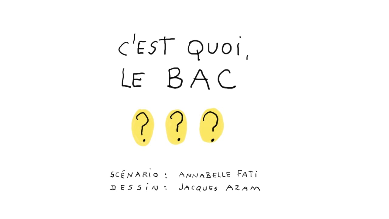 C’est quoi, le bac