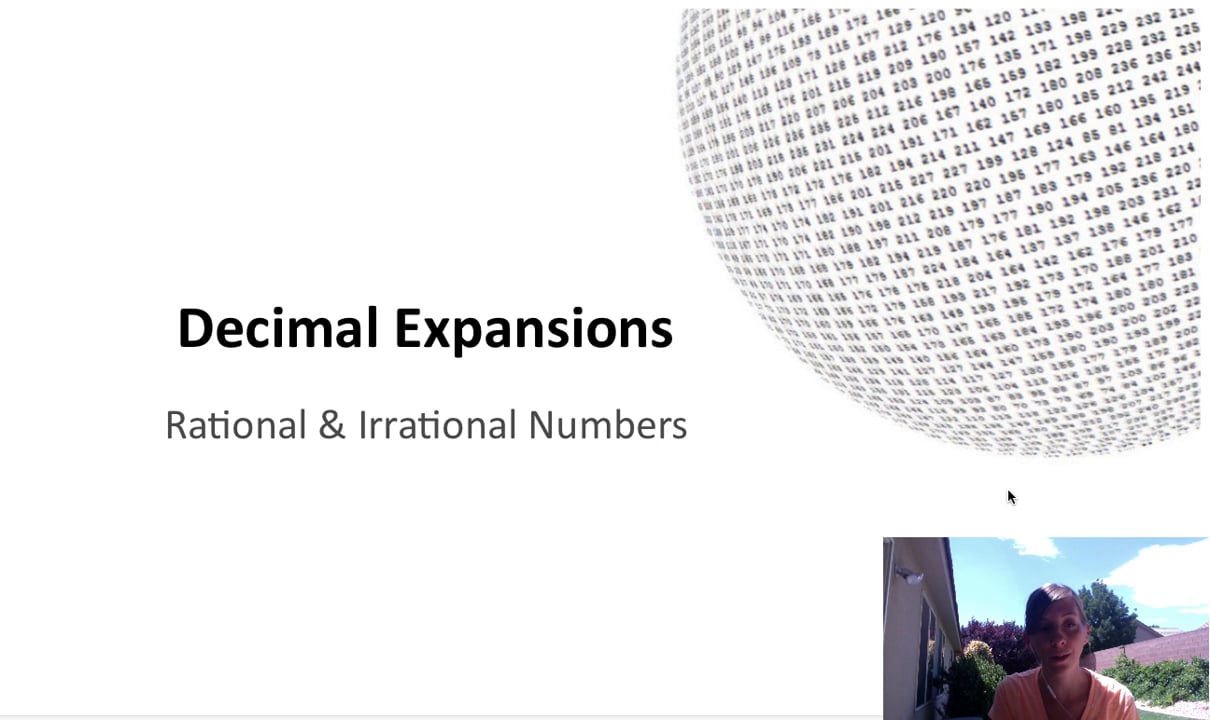 Decimal Expansions - Rational/Irrational Numbers on Vimeo