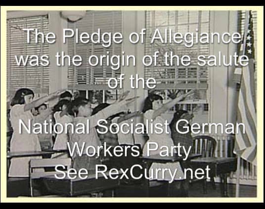 Rex Curry exposes the Pledge of Allegiance as the origin of the Nazi ...