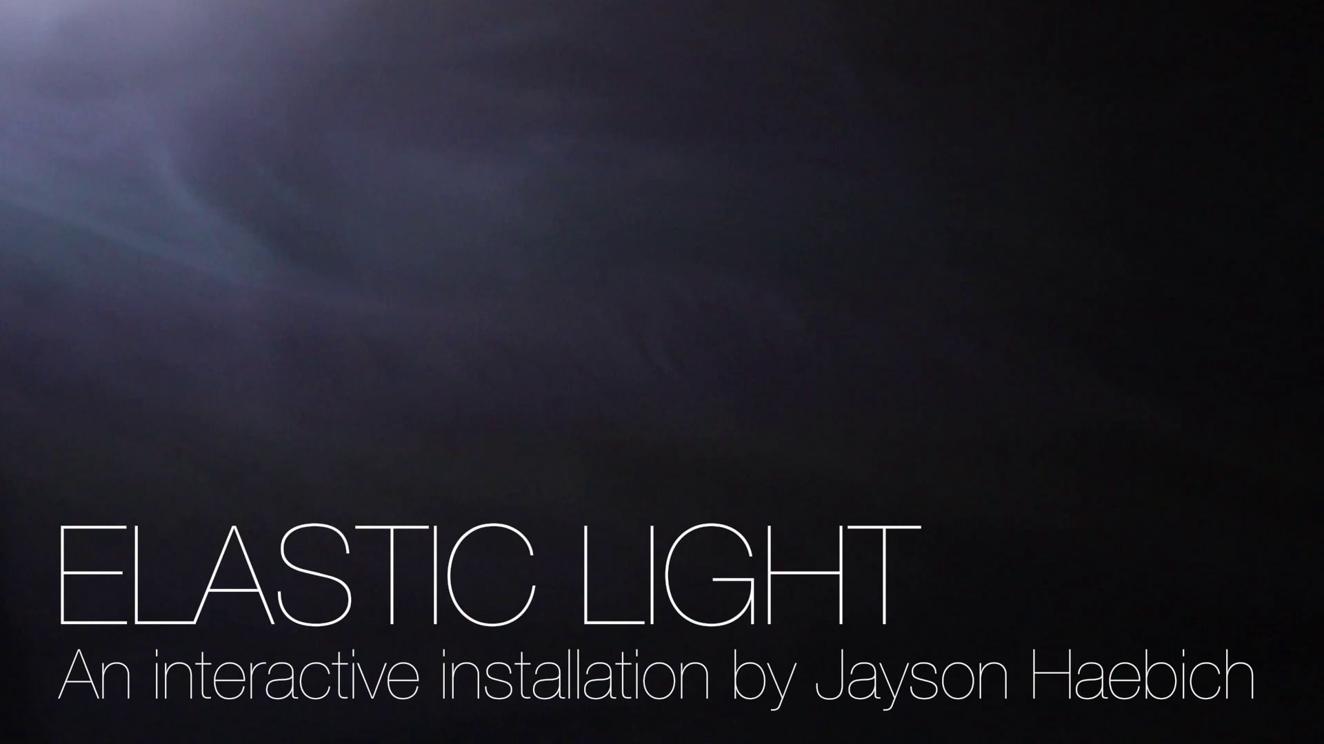 Elastic Light on Vimeo