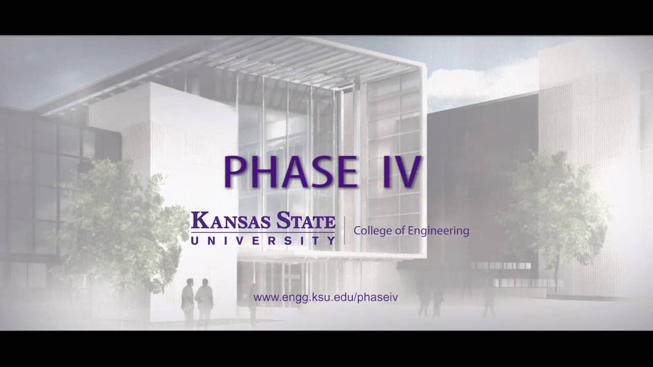 Kansas State University, College of Engineering: Phase IV on Vimeo
