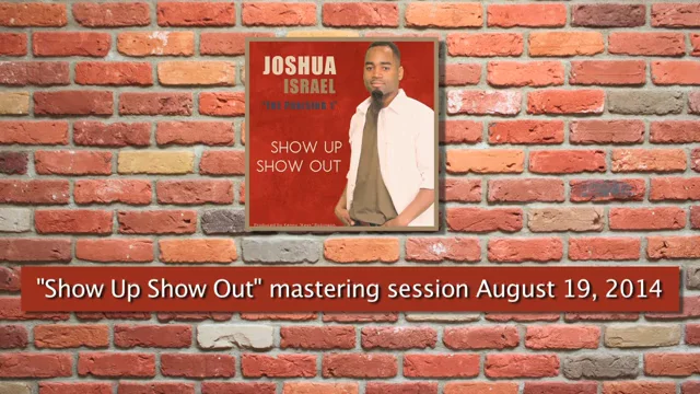 Show Up Show Out - Mastering Session on Vimeo