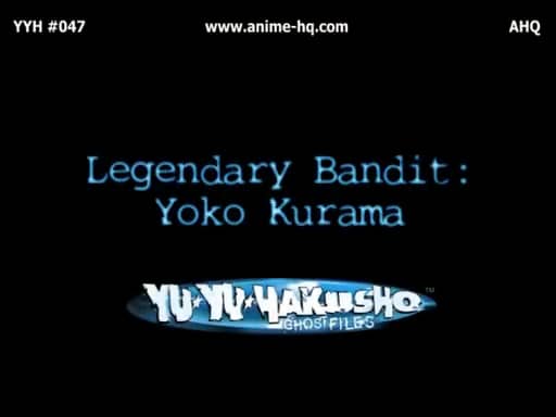 Yu Yu Hakusho 47 - Legendary Bandit: Yoko Kurama on Vimeo