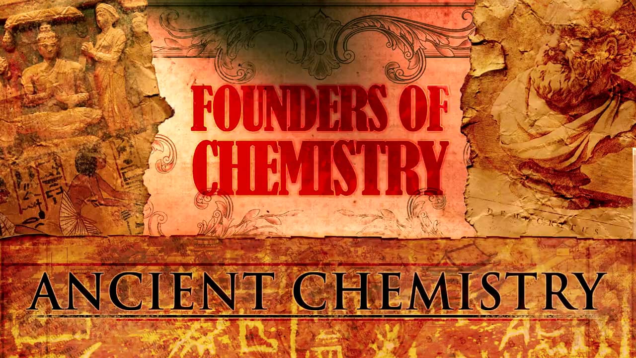 Founders of Chemistry: Ancient Chemists on Vimeo
