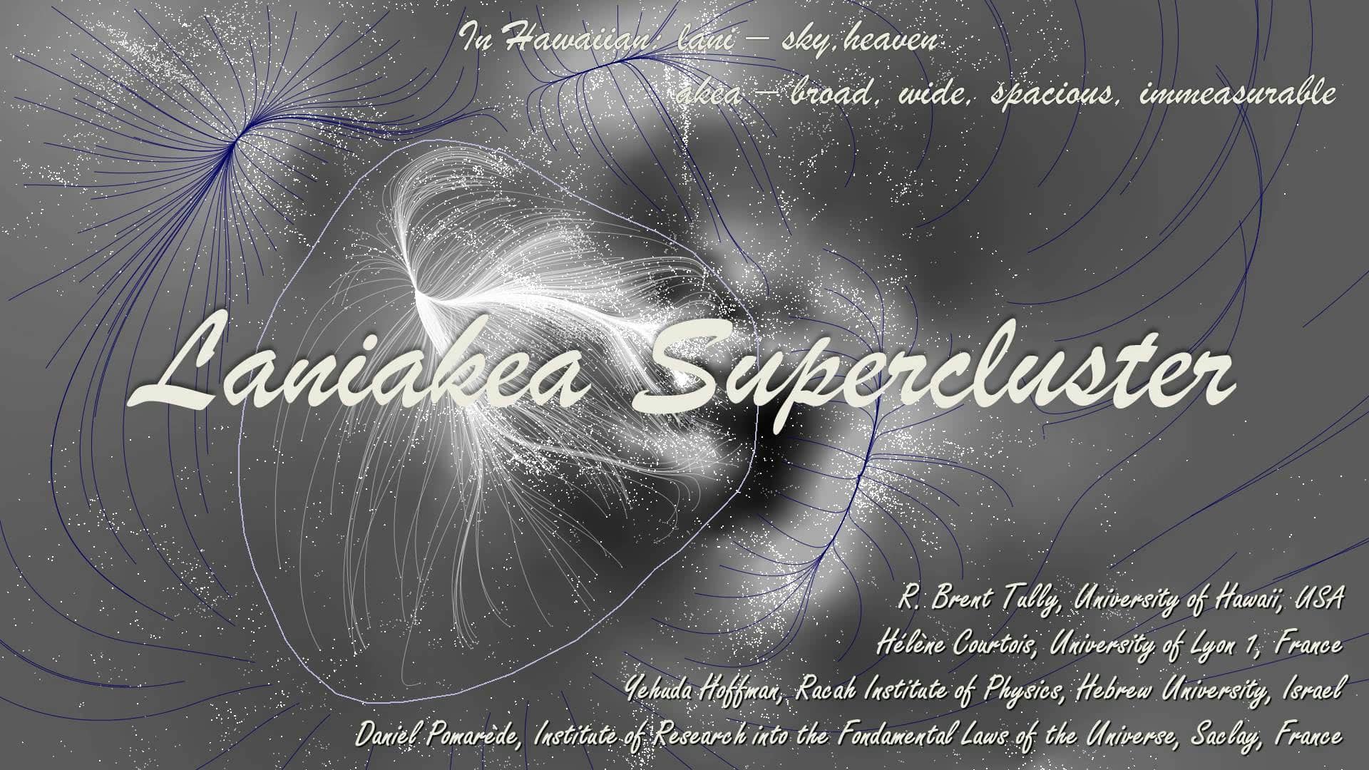 Laniakea Supercluster Preview - FR on Vimeo