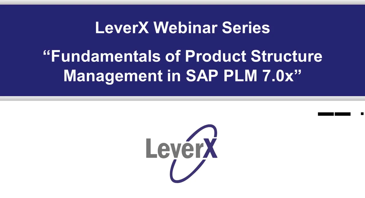 Fundamentals of Product Structure Management in SAP PLM 7.0X 2013-01-31 ...