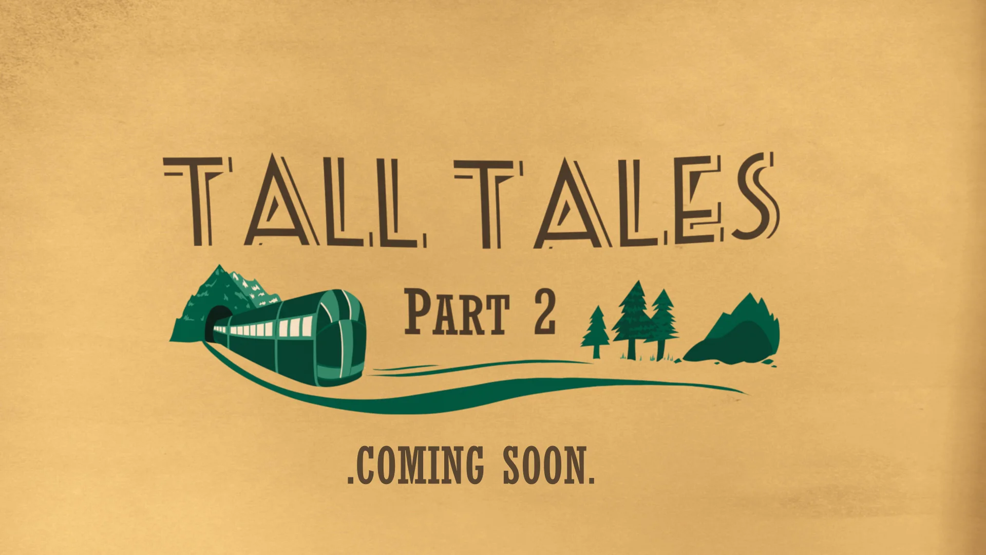 Tall Tales Part 2 Trailer on Vimeo