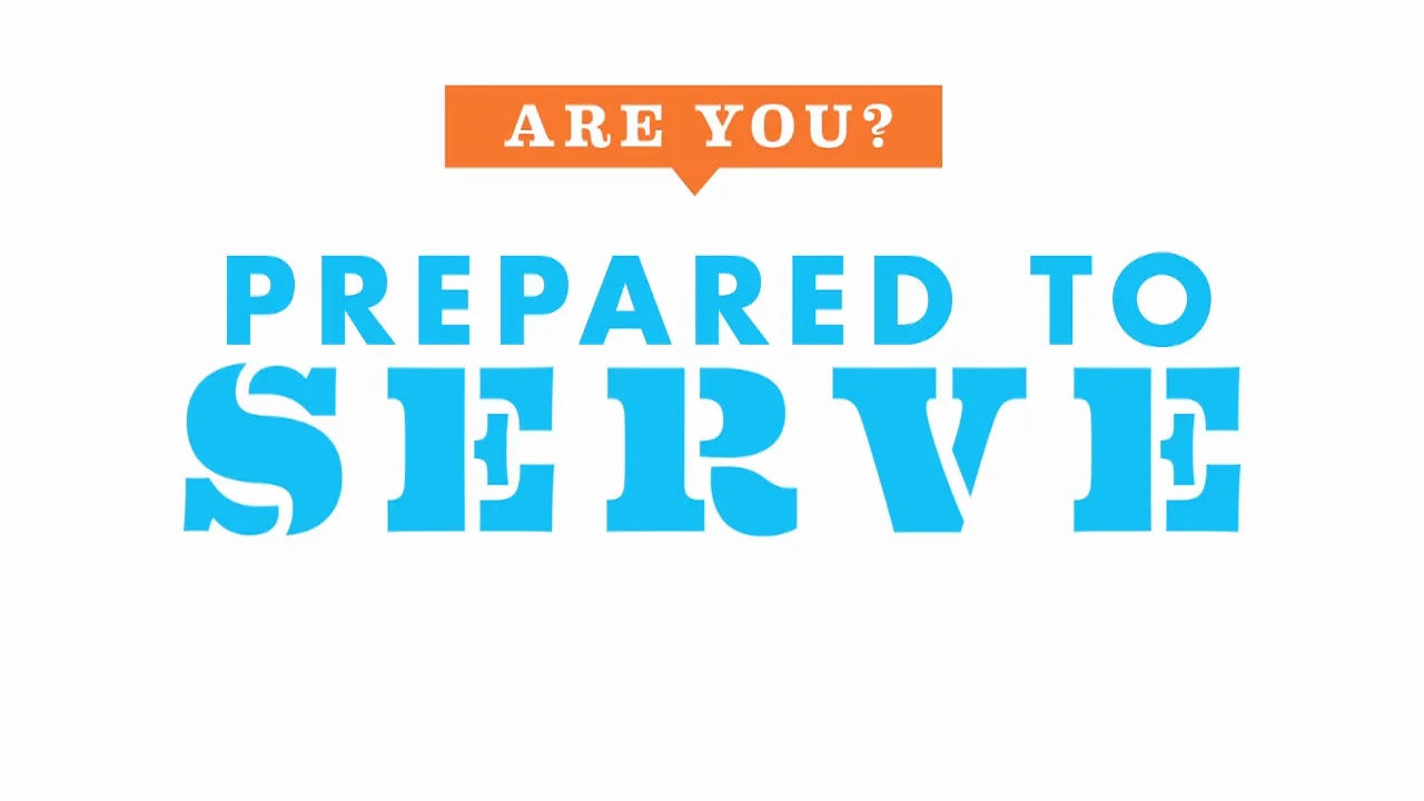 Prepared to Serve Animation