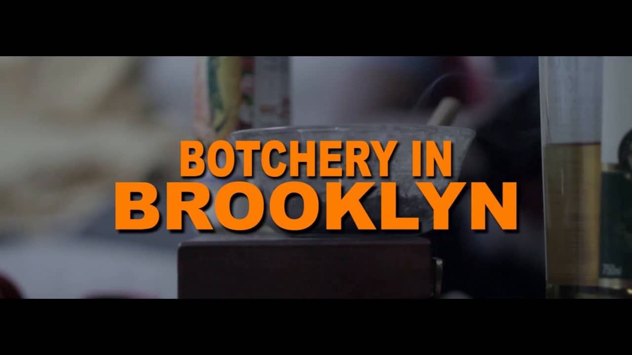 Botchery In Brooklyn on Vimeo