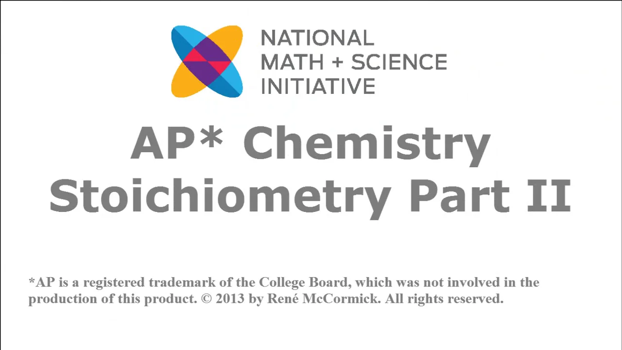 AP Chemistry: Stoichiometry Part II in AP Chemistry on Vimeo
