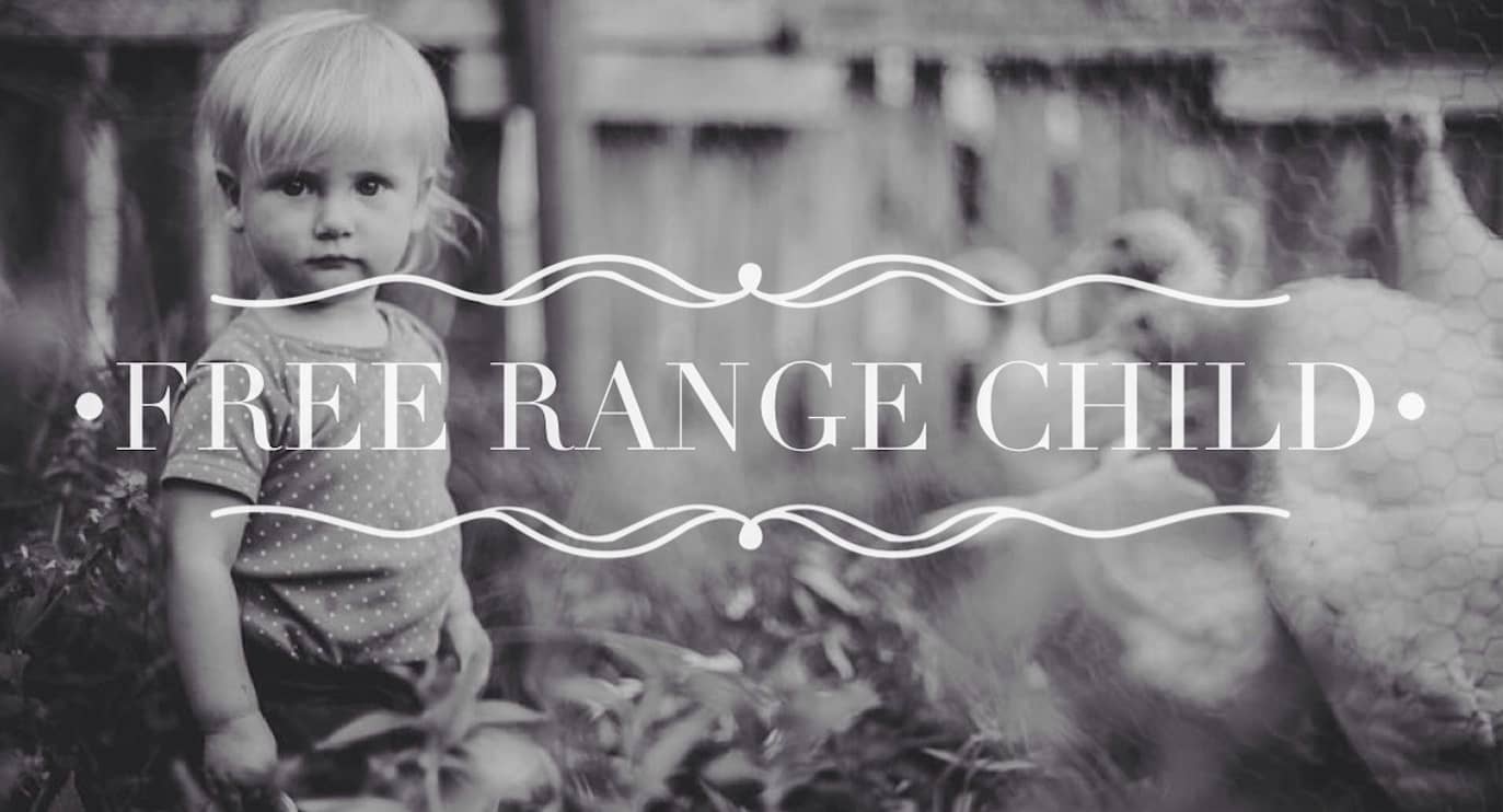 Free Range Child - Raising Children Connected To The Earth & Their Food ...