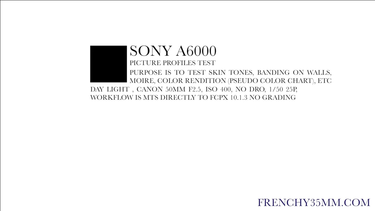 Sony A6000 picture profiles test on Vimeo