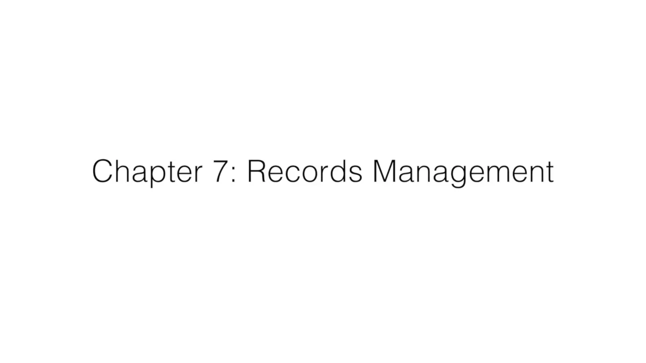 Records and Information Governance Video Series Chapter 7: Records ...