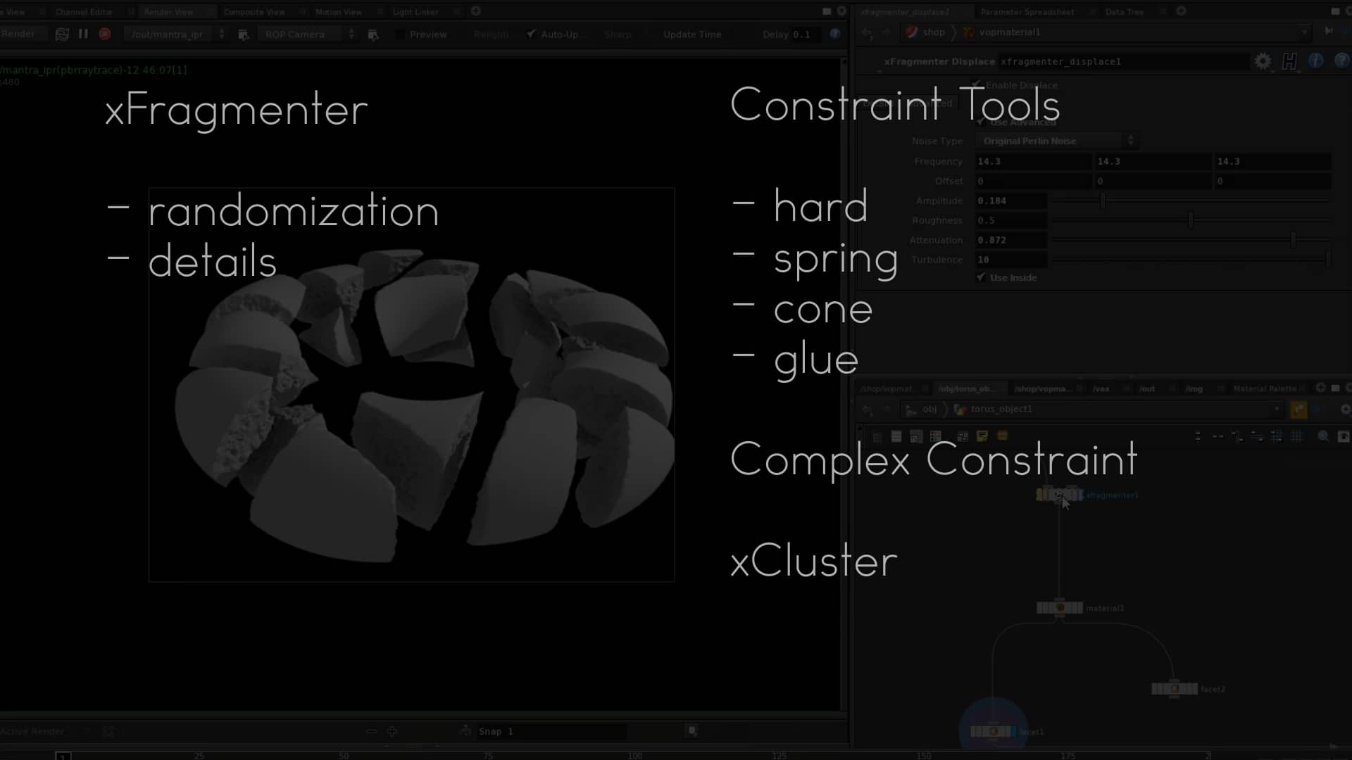 Houdini xFragmenter Tool and Constraint Tools Demo on Vimeo