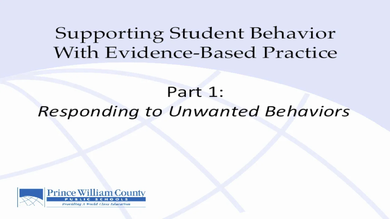 Supporting Students with Evidence-Based Practices Part 1: Responding to ...