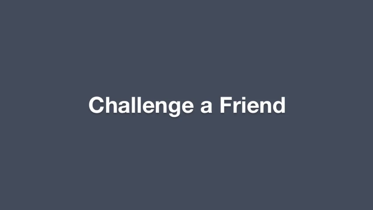 Challenge a Friend on Vimeo