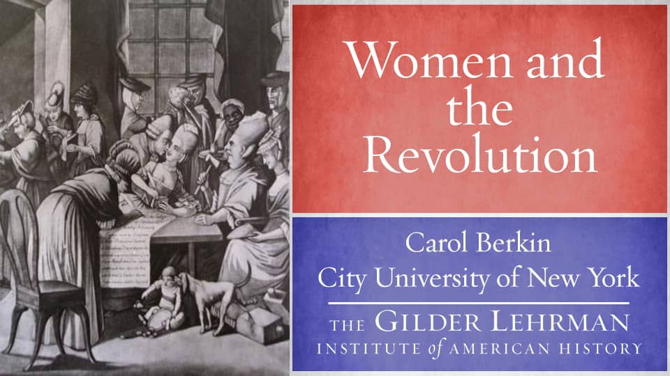 Carol Berkin: Women and the Revolution on Vimeo