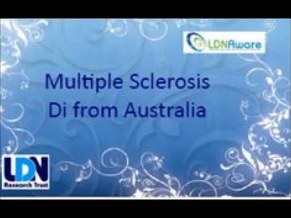Di - Multiple Sclerosis - Australia - LDN - Low Dose Naltrexone - MS on ...