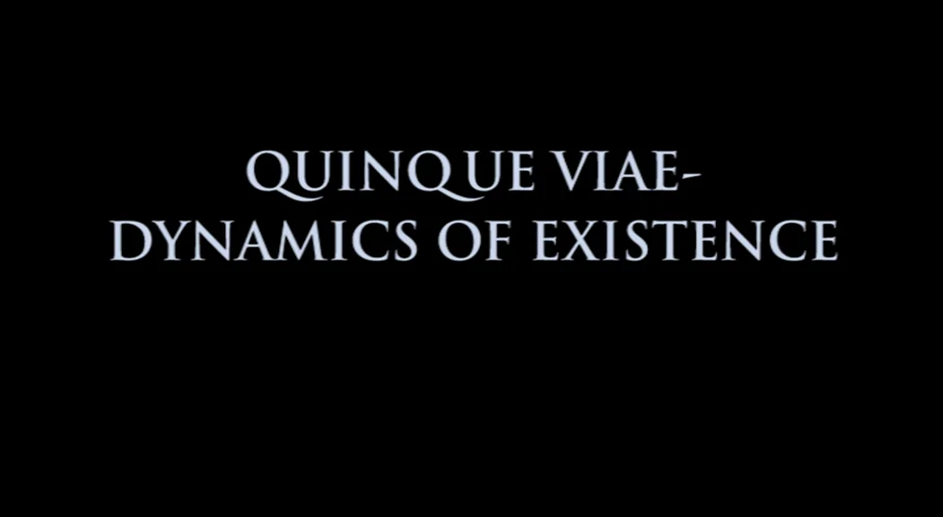 PREVIEW | Quinque Viae - Dynamics of Existence | Xenia WIest on Vimeo