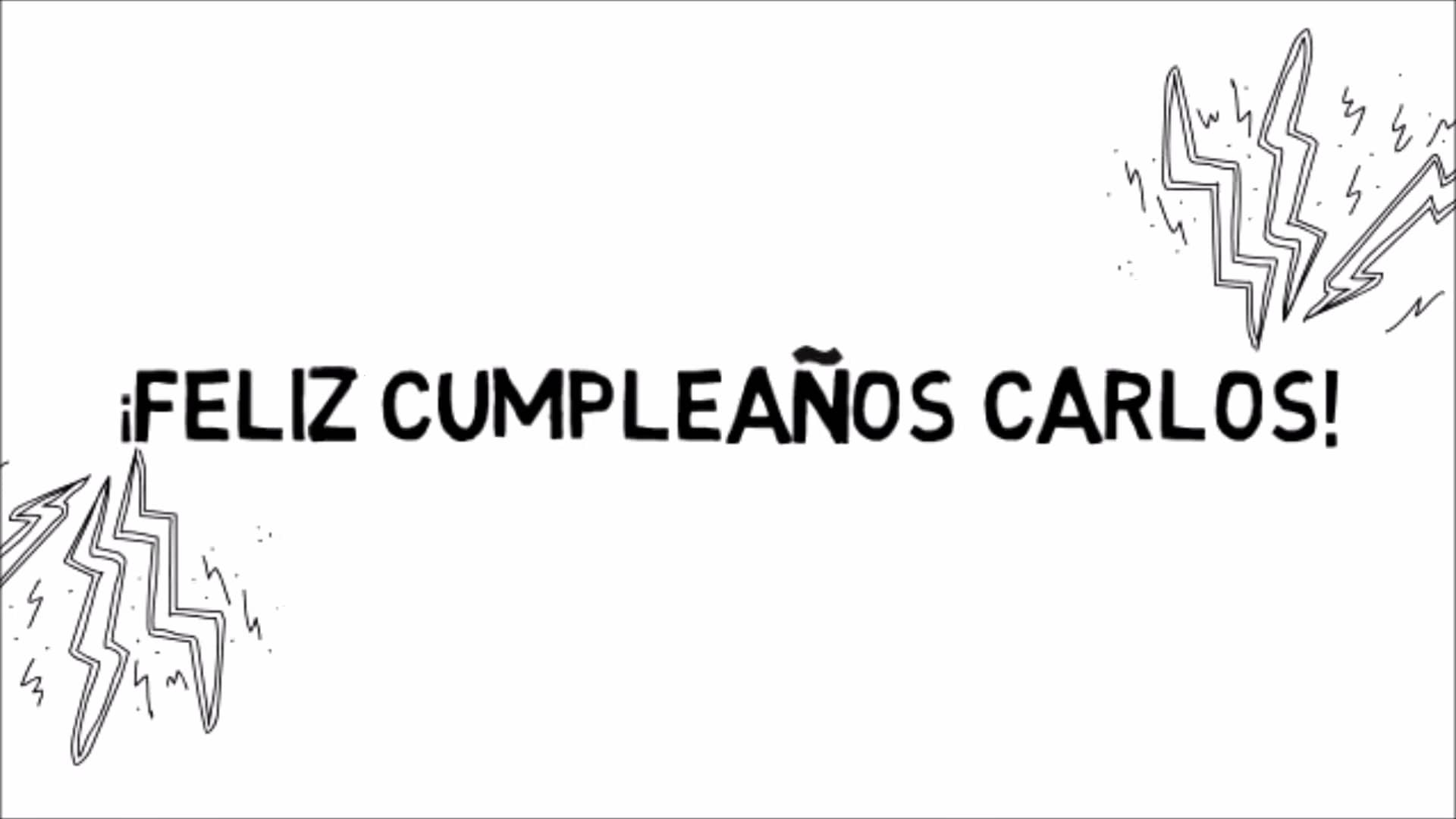 Feliz Cumpleaños Carlos!!! on Vimeo