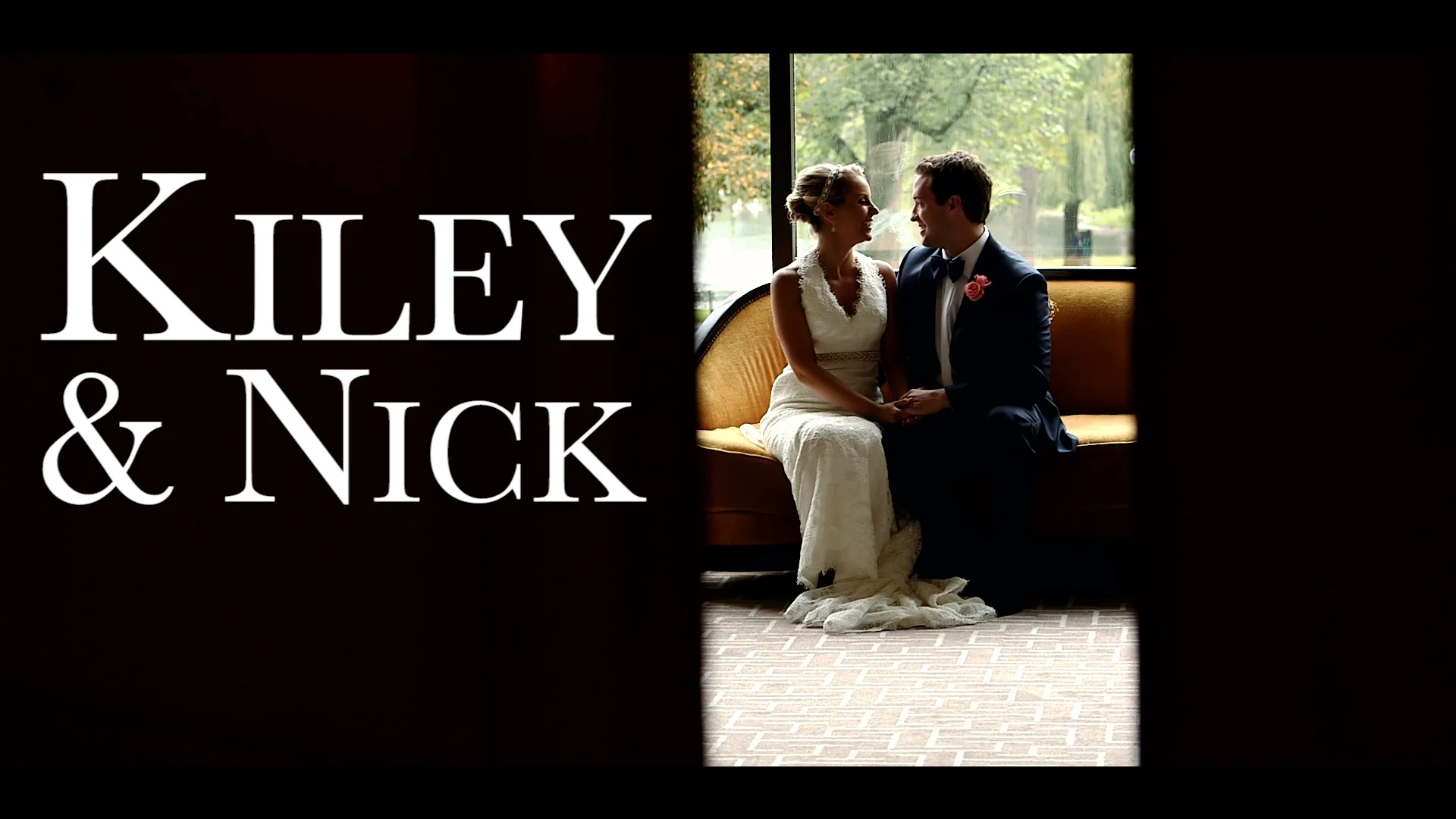 Kiley & Nick on Vimeo