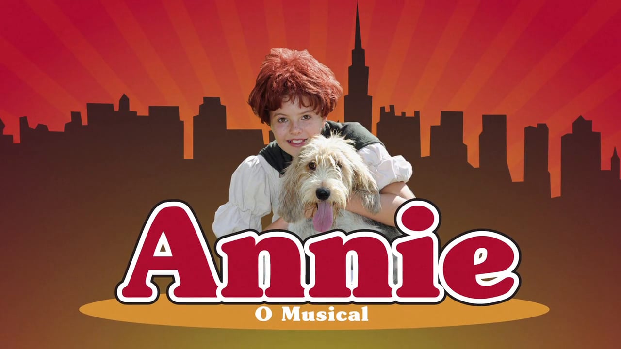 ANNIE The Musical on Vimeo