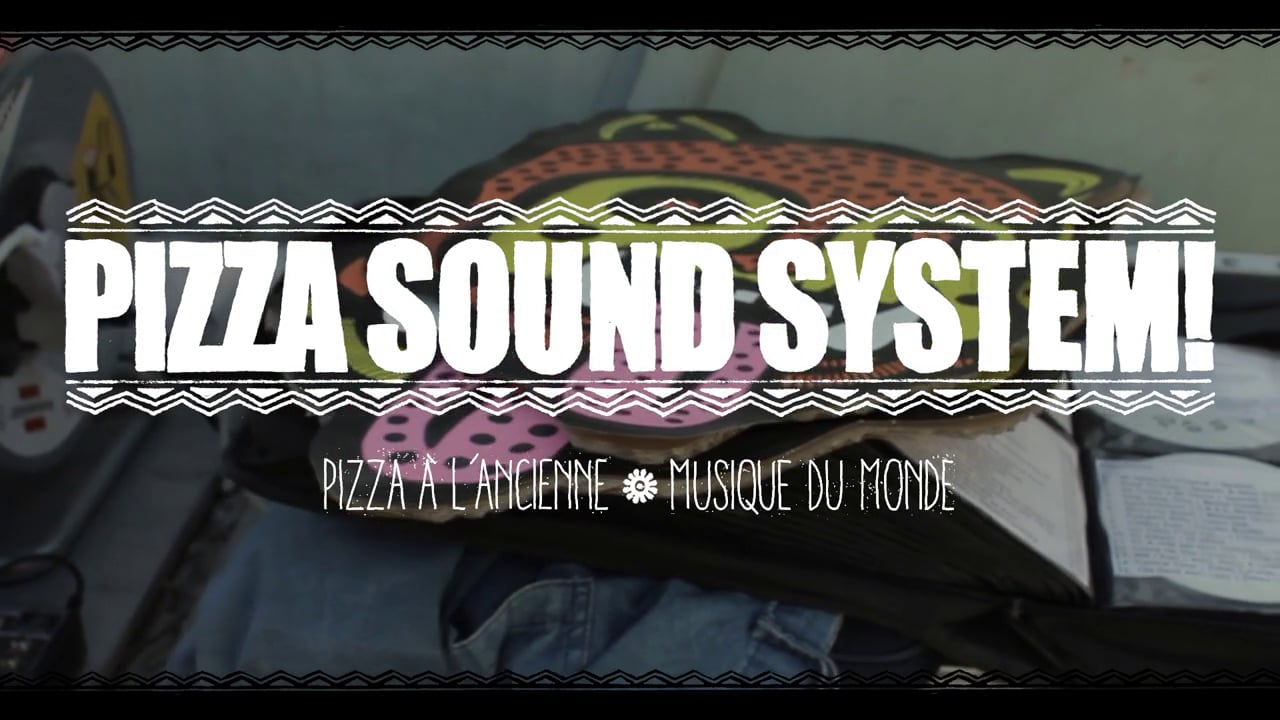 PIZZA SOUND SYSTEM on Vimeo
