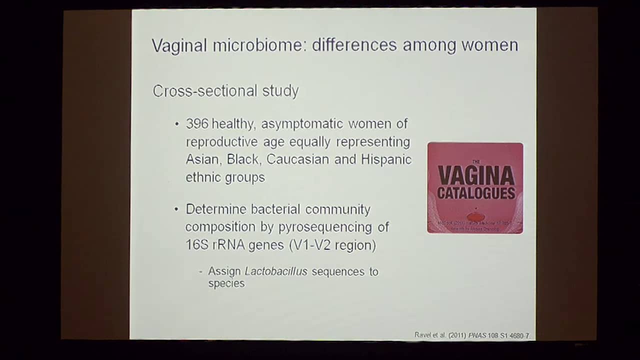 Structure Function and Diversity of the Human Vaginal Microbiome presented by Larry Forney on Vimeo