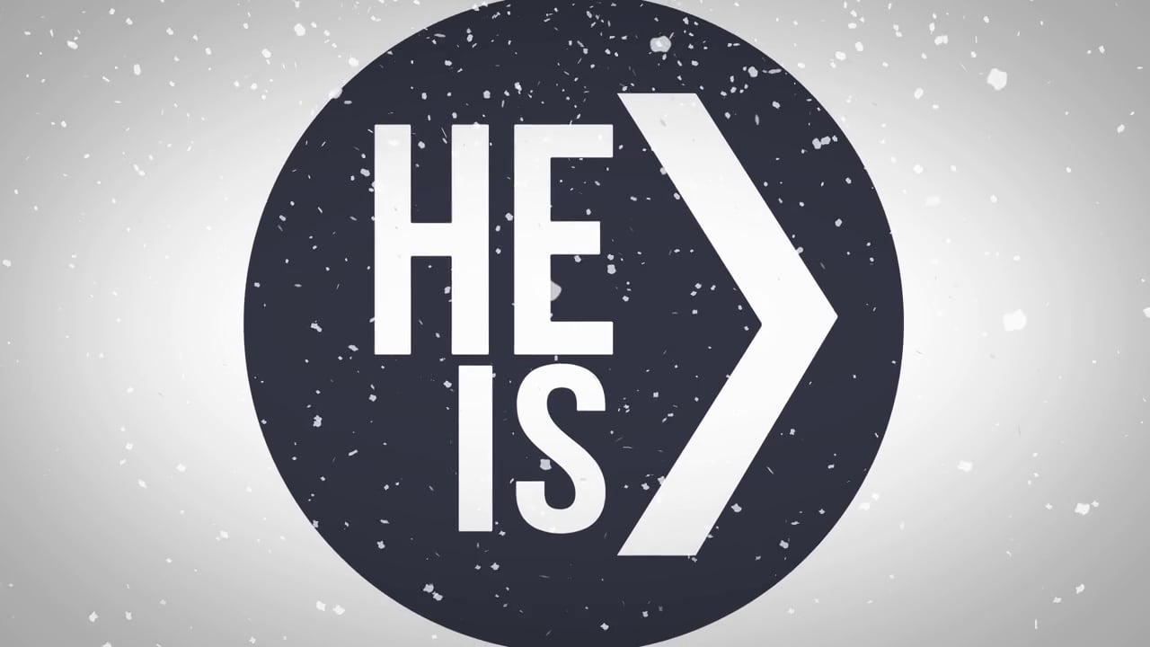 HE IS > BUMPER VIDEO - Week 4: He Is Jesus on Vimeo