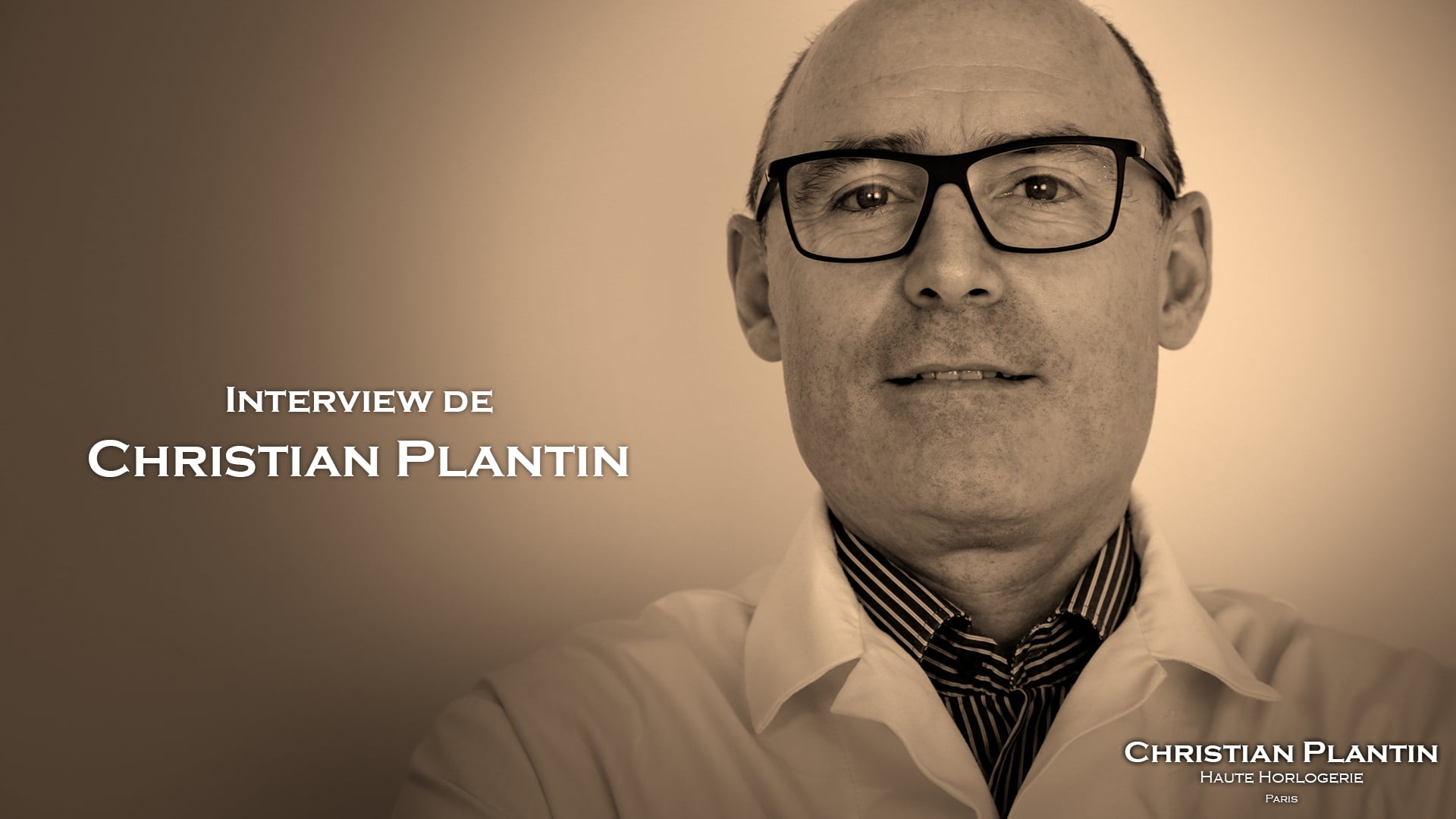 Interview de Christian Plantin (Christian Plantin - Haute Horlogerie ...