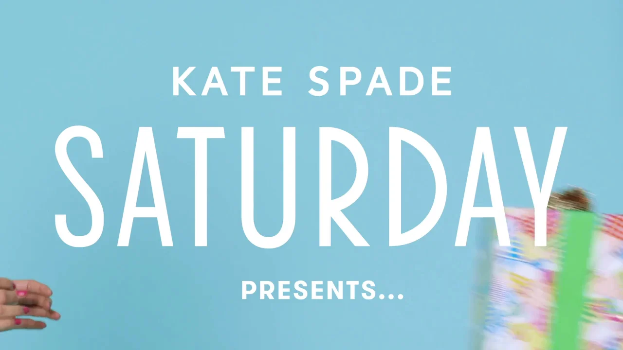 Kate Spade Saturday