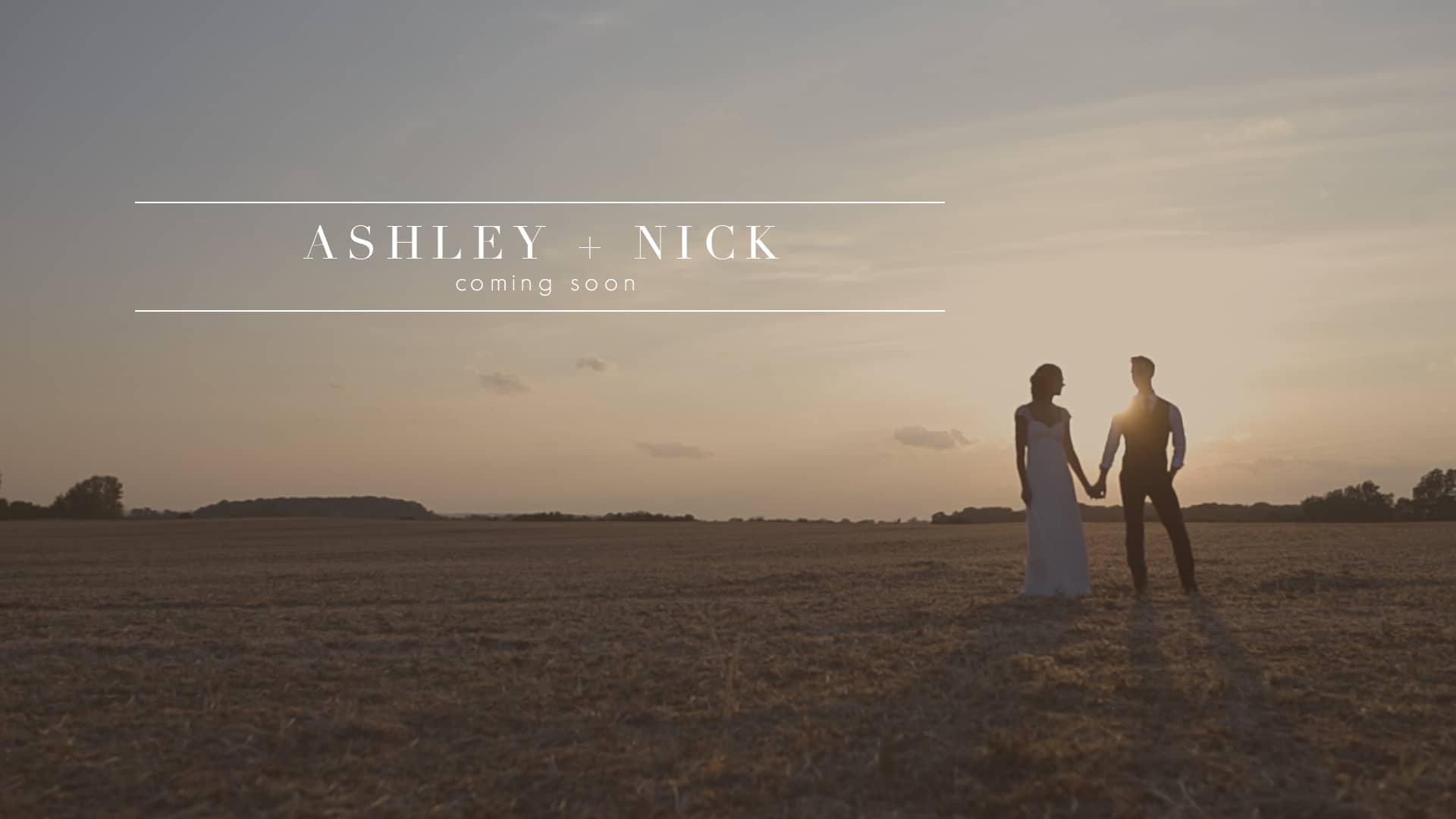 Ashley + Nick { coming soon } on Vimeo