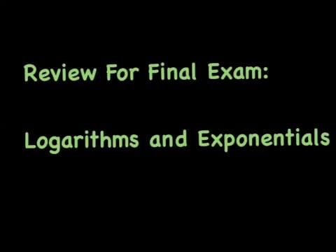 Review Lesson: Logarithms and Exponentials on Vimeo