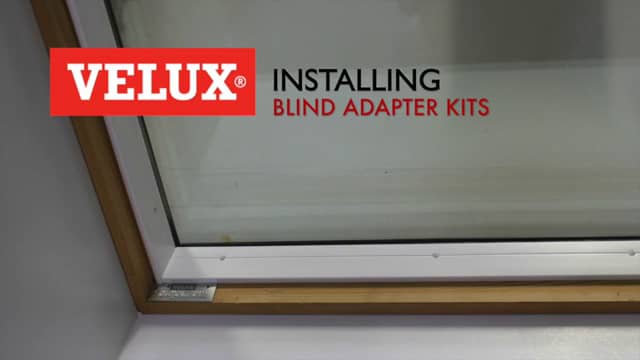 VELUX Install Video: Blind Adapter Kit on Vimeo