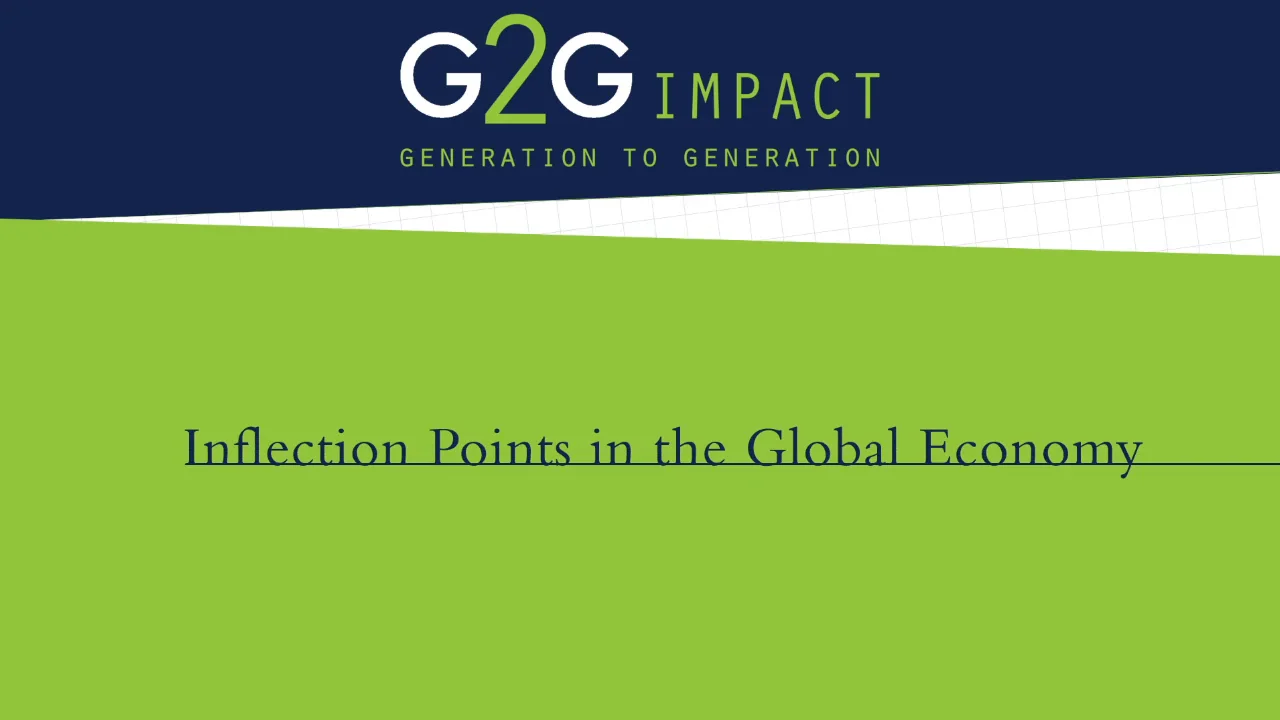 G2G Impact Summit: Inflection Points in the Global Economy on Vimeo