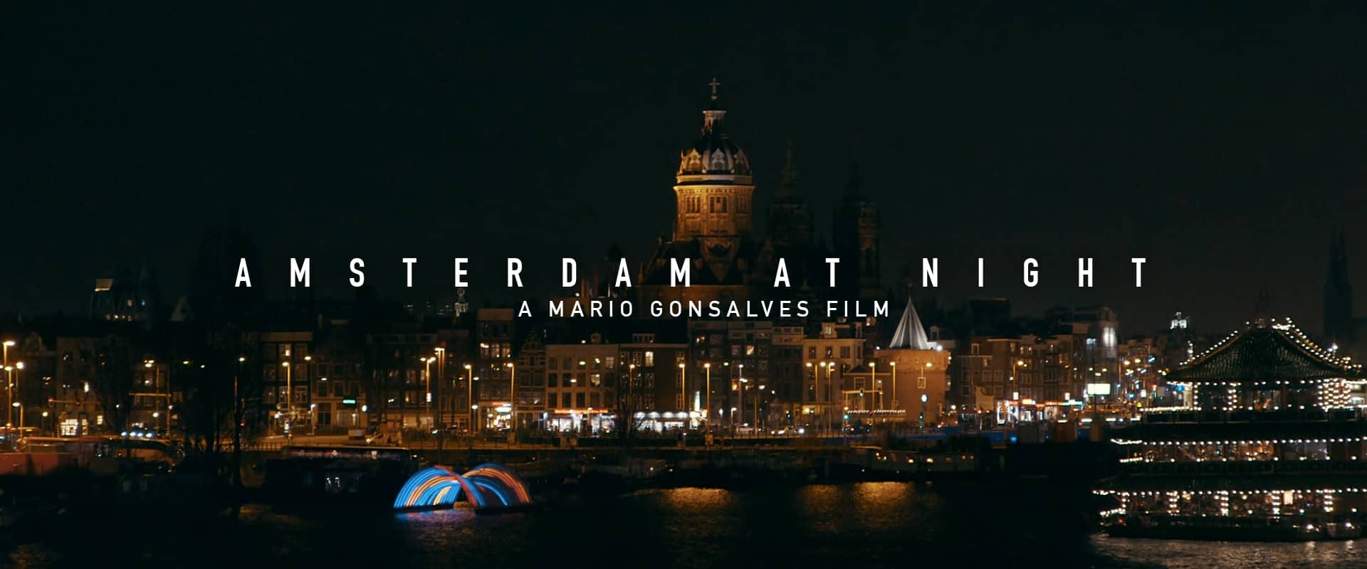 Amsterdam At Night on Vimeo