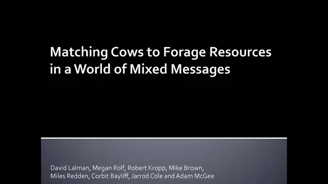 Matching Cows to Forage Resources. David Lalman on Vimeo