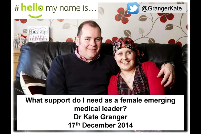 Dr Kate Granger: what support do I need as a female emerging medical ...
