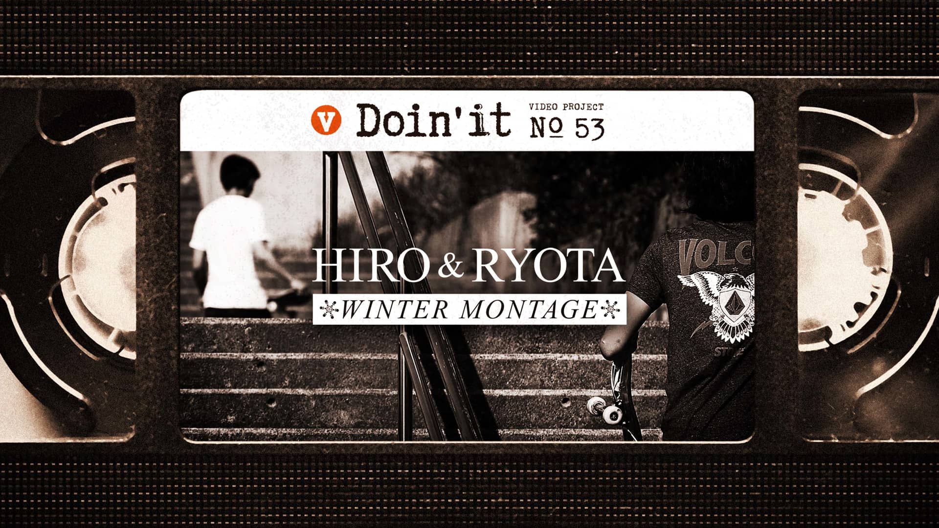 [DOIN' IT] HIRO & RYOTA WINTER MONTAGE on Vimeo