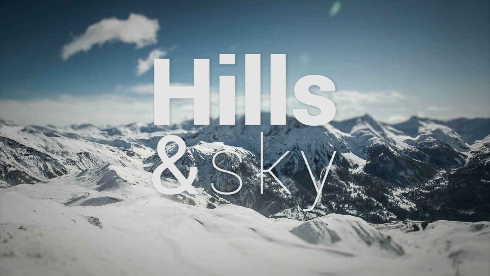 Hills & Sky on Vimeo